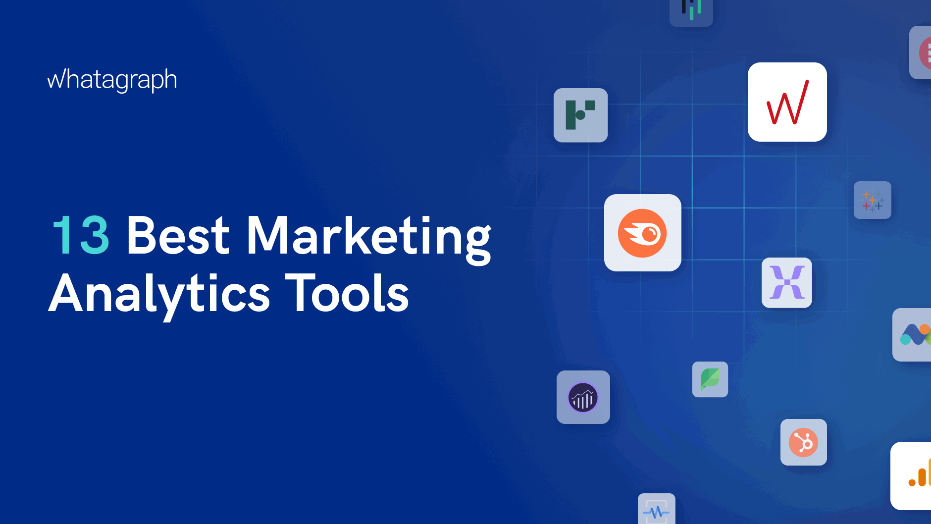 13 Best Marketing Analytics Tools Loved By Marketers in 2025 | Whatagraph