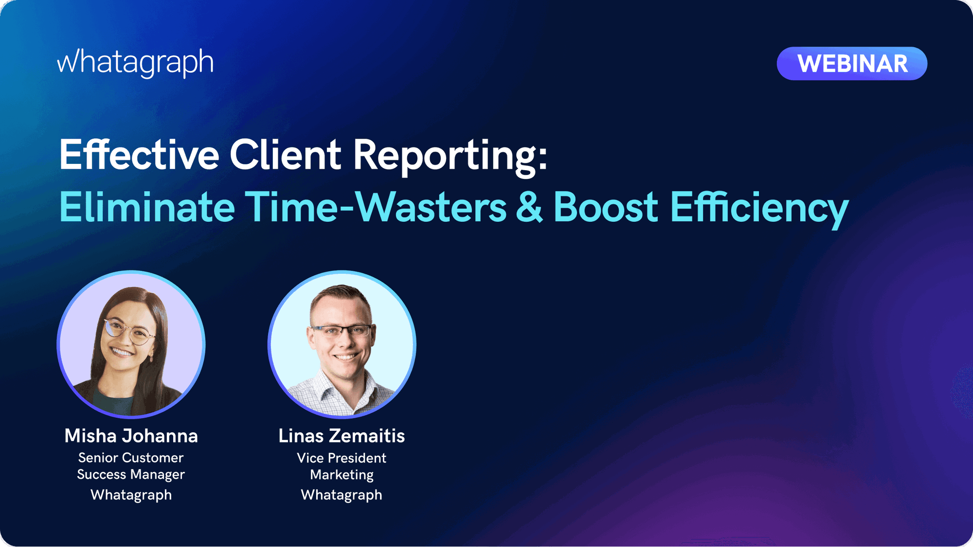 Build an Ultimate Client Dashboard - Webinar | Whatagraph