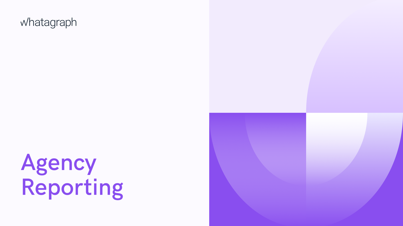 6 Marketing Agency Processes You Should Optimize Now | Whatagraph