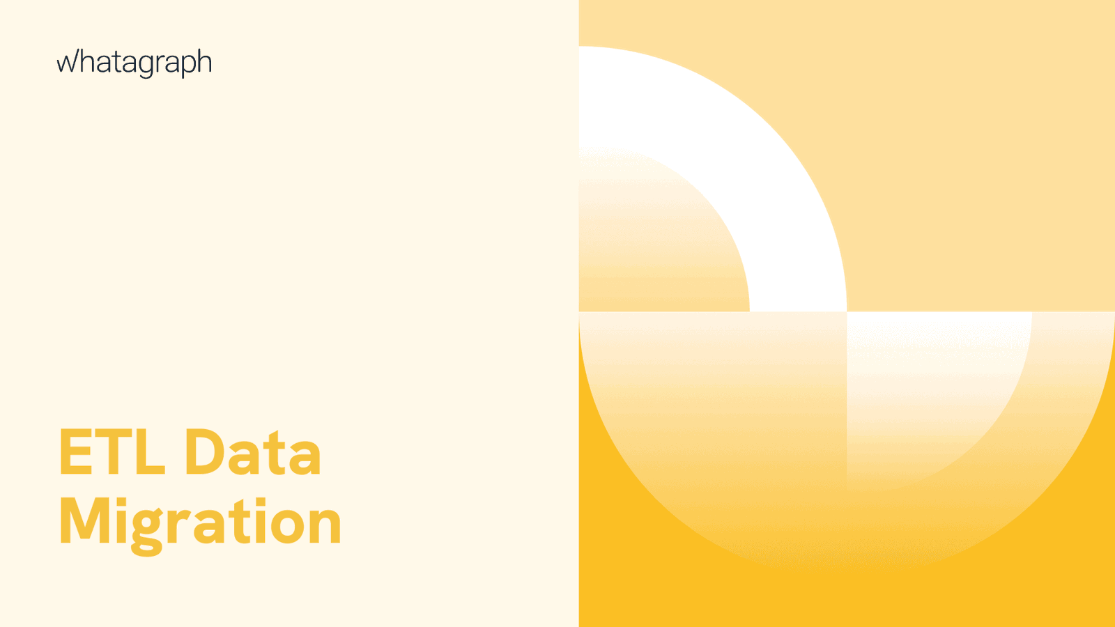 ETL for Data Migration | Whatagraph
