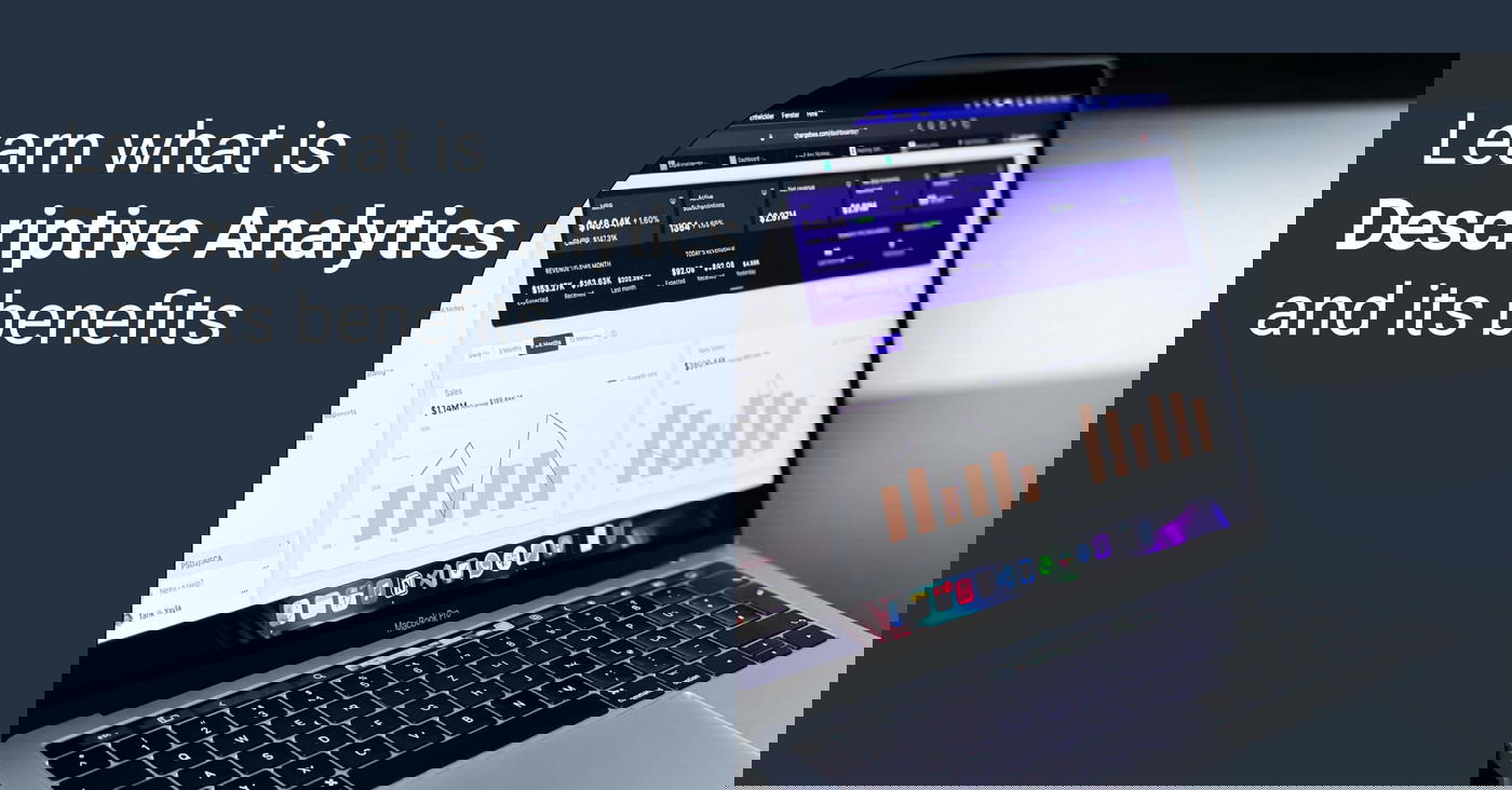 Understanding Descriptive Analytics | Whatagraph
