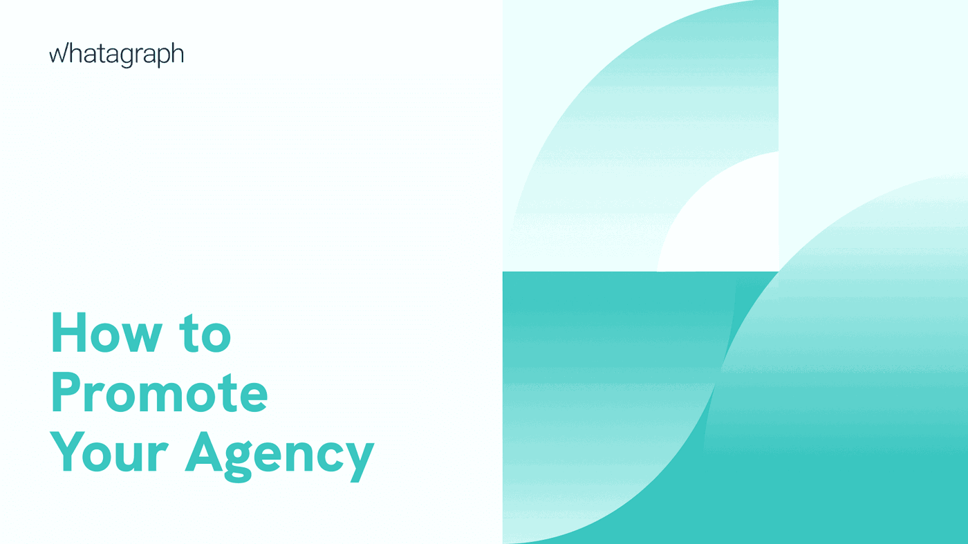 6 Marketing Agency Processes You Should Optimize Now | Whatagraph