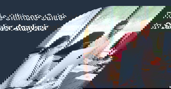 The Ultimate Guide to Sales Analysis | Whatagraph