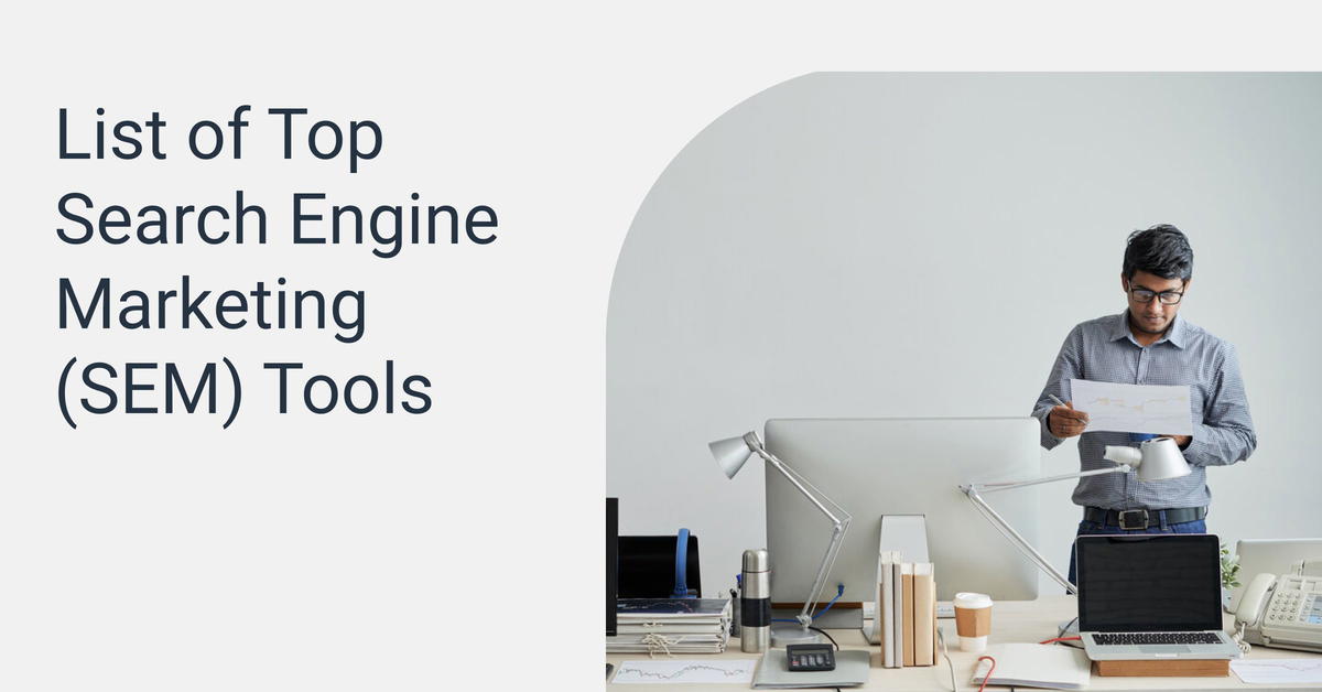 The main types of SEM tools (+list included) | Whatagraph