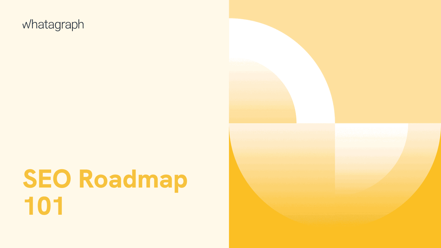 How to Create an SEO Roadmap in 2023 [Template Included] | Whatagraph