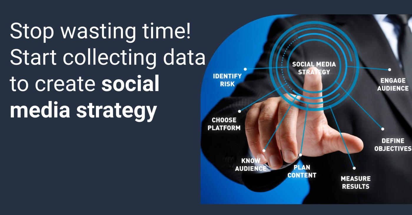 The Practical Guide to Social Media Data Collection | Whatagraph