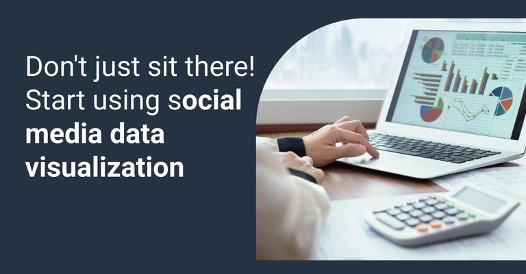 Social Media Data Visualization - The Ultimate Guide | Whatagraph