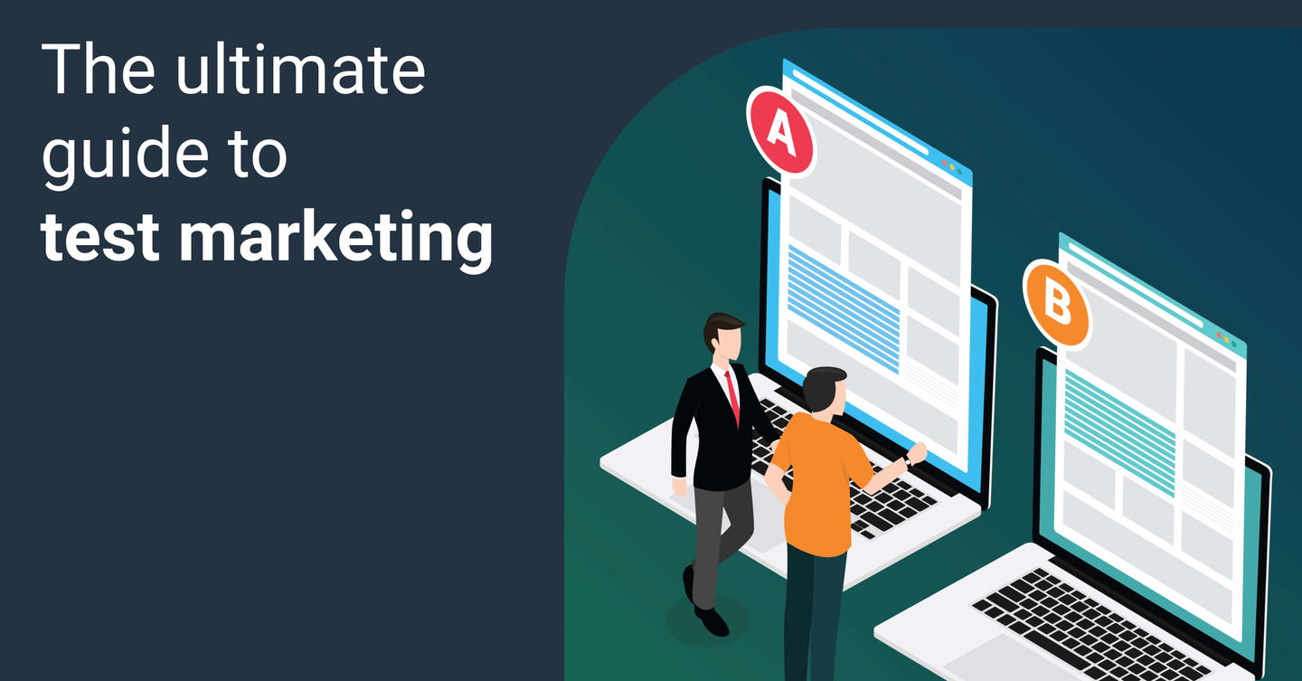 What Is Test Marketing & How It Can Help Your Business | Whatagraph