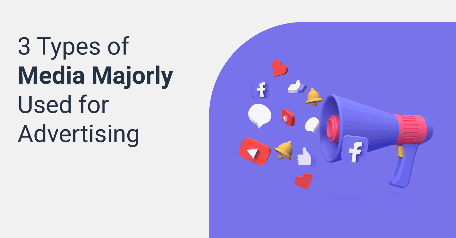 What Are the Different Types of Media? | Whatagraph