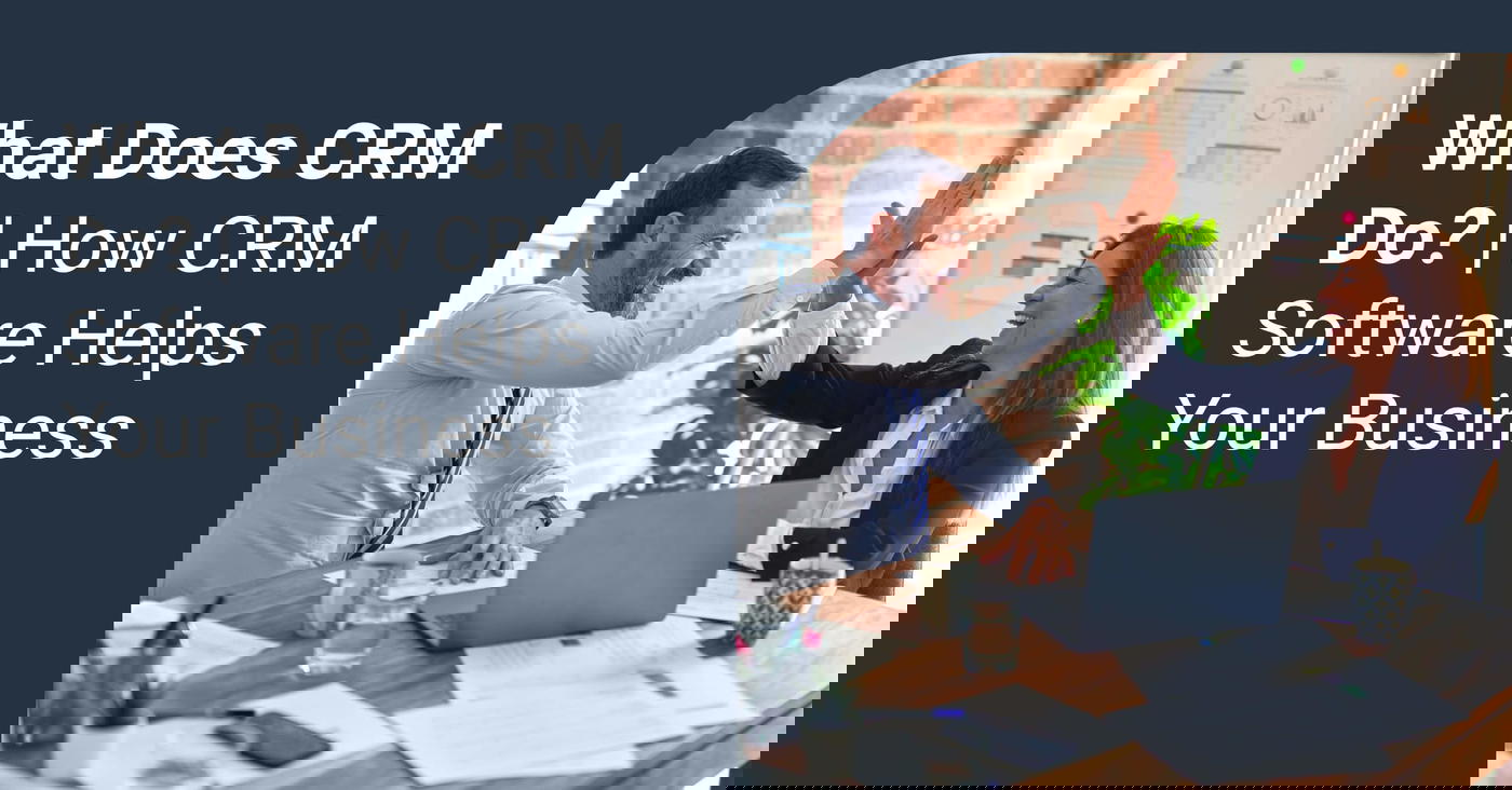 What does CRM stand for? (Customer relationship management) | Whatagraph